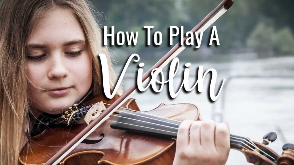 How To Play A Violin: The Basics | NewViolinist