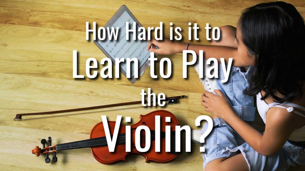 How Hard is it to Learn to Play the Violin? | NewViolinist