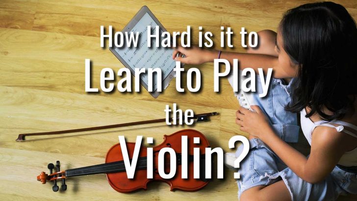 How Hard is it to Learn to Play the Violin? | NewViolinist